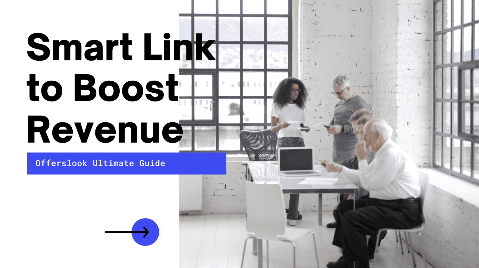 How does Smart Link Boost Your Revenue?